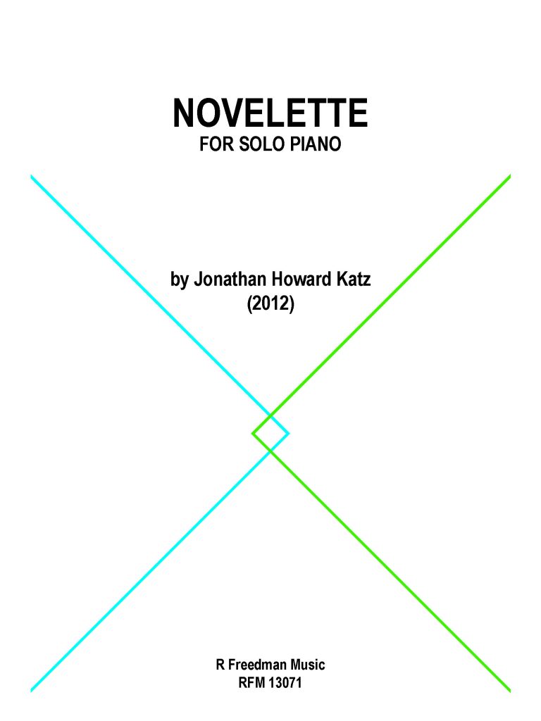 Novelette | Jonathan Howard Katz, composer/pianist